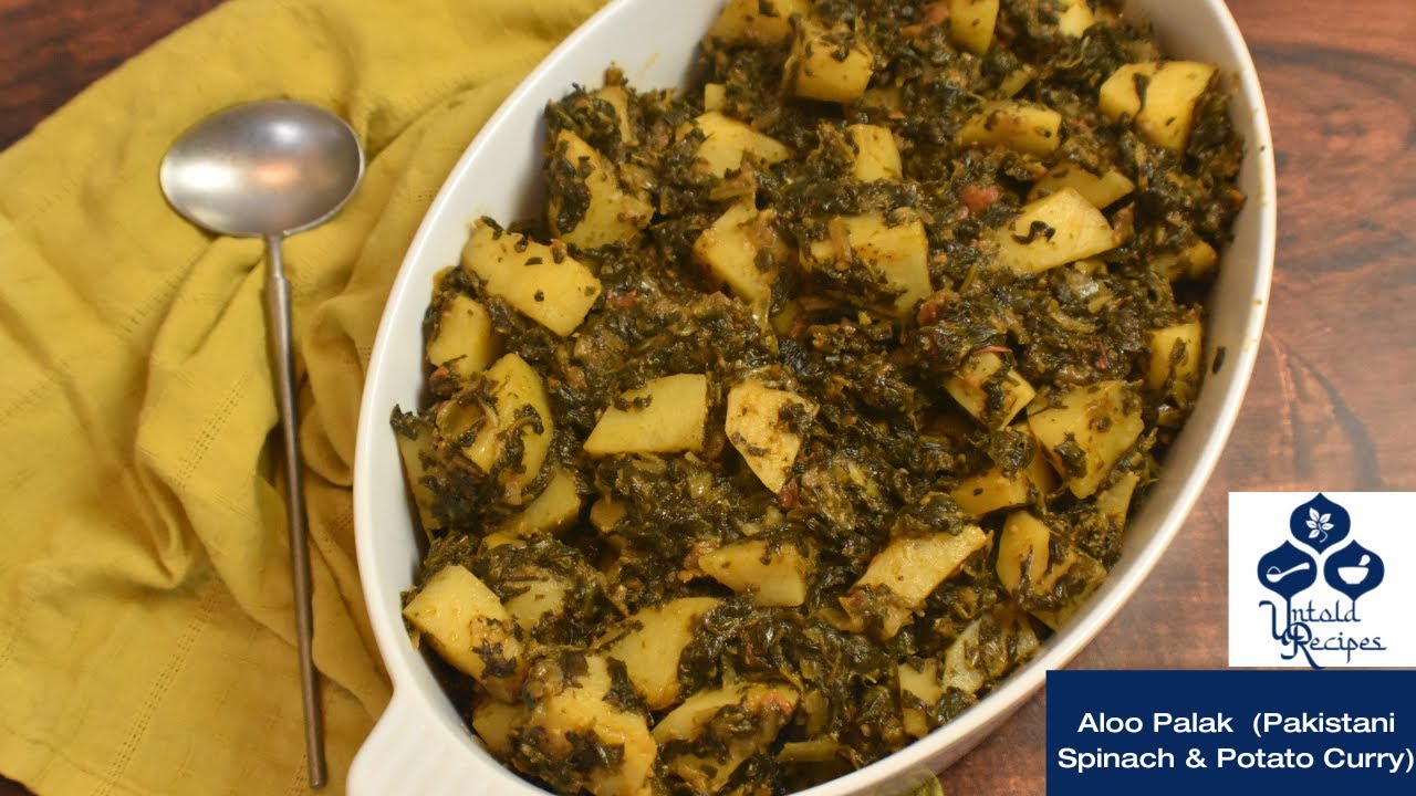 Aloo Palak (Pakistani Spinach & Potato Curry) - YouTube