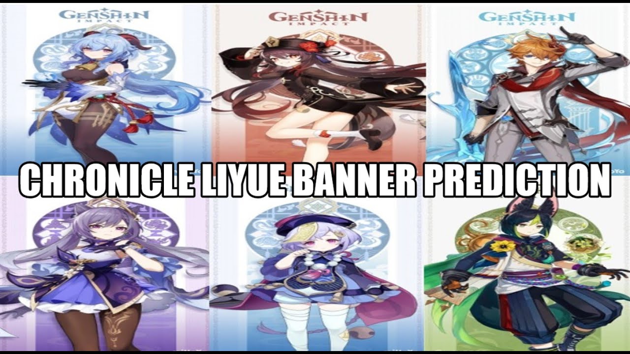 Chronicle Liyue banner prediction | Genshin Impact - YouTube