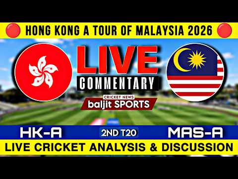 🔴 2nd T20 | Malaysia A vs Hong Kong A Live | Mas-a vs Hk-a | Score Commentary