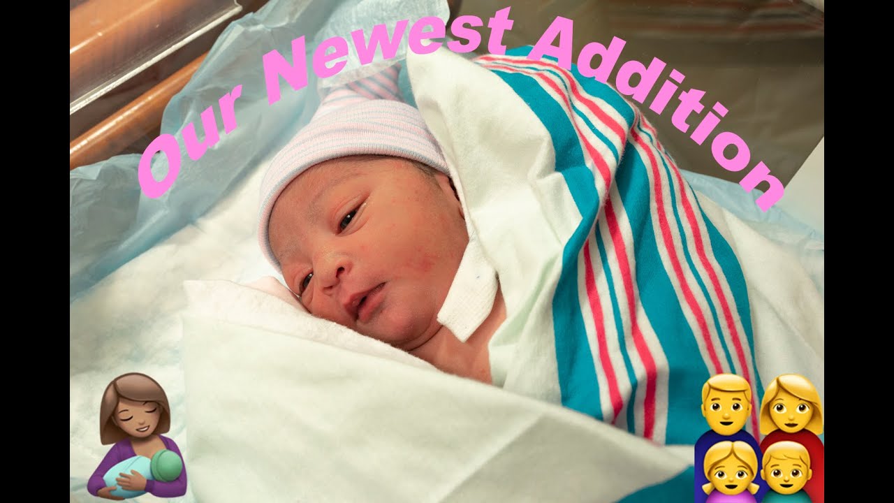 WELCOMING OUR NEWEST ADDITION! - YouTube