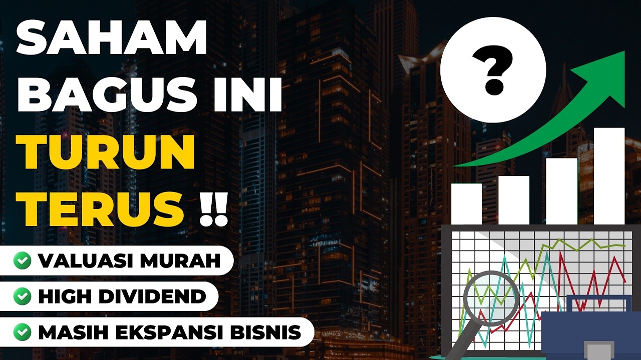 Saham Bagus Ini Harganya Turun Terus, Valuasi Murah, Dividen Besar ...