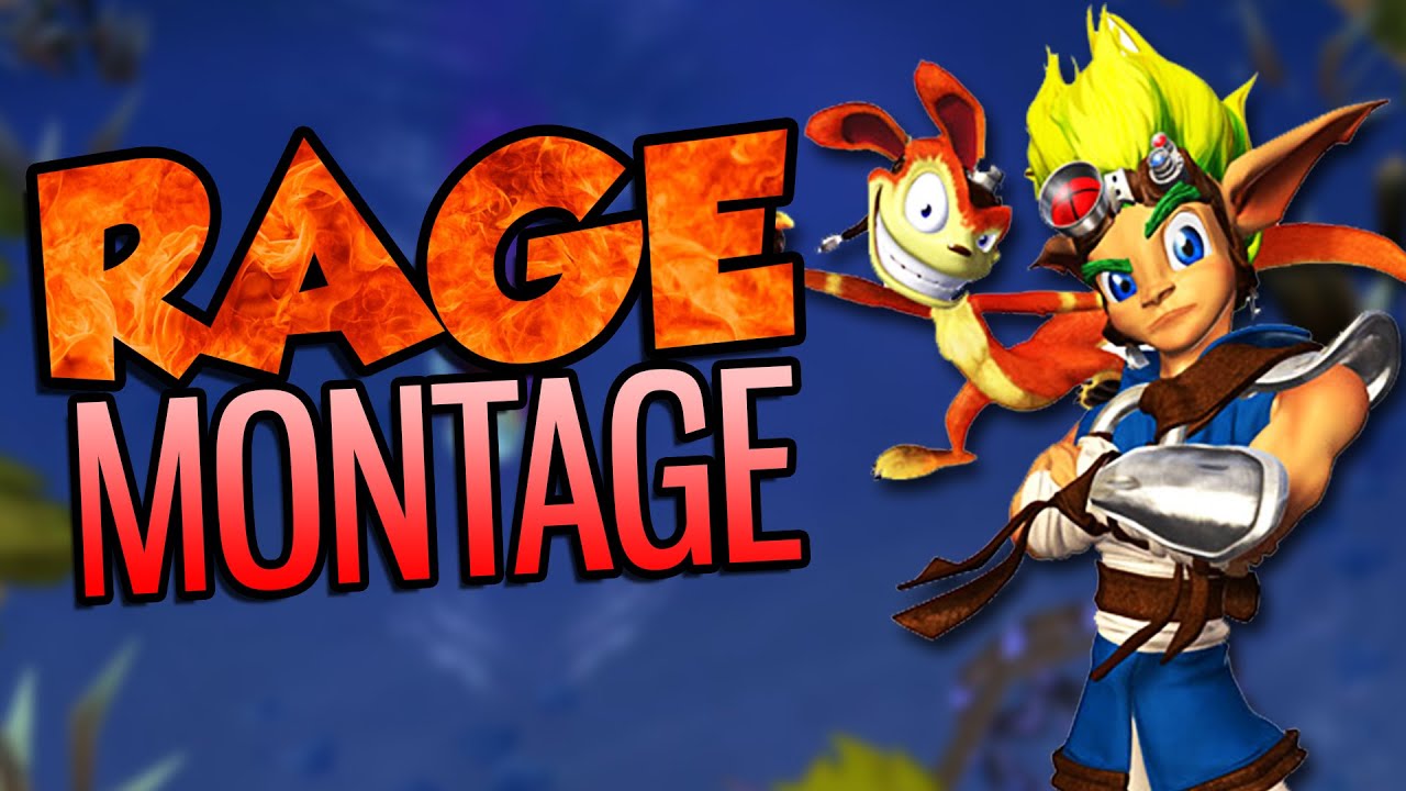 Jak and Daxter - Rage Montage - YouTube