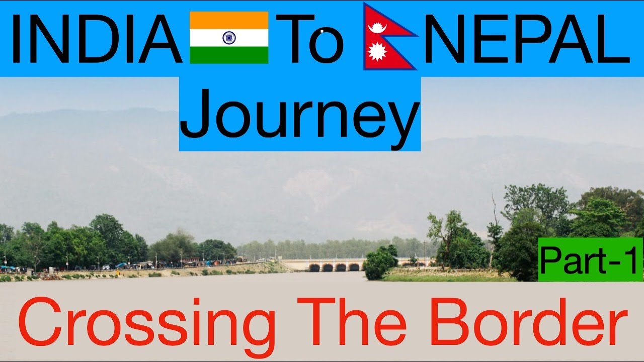 India To Nepal Journey - Banbasa Border (4K) - YouTube