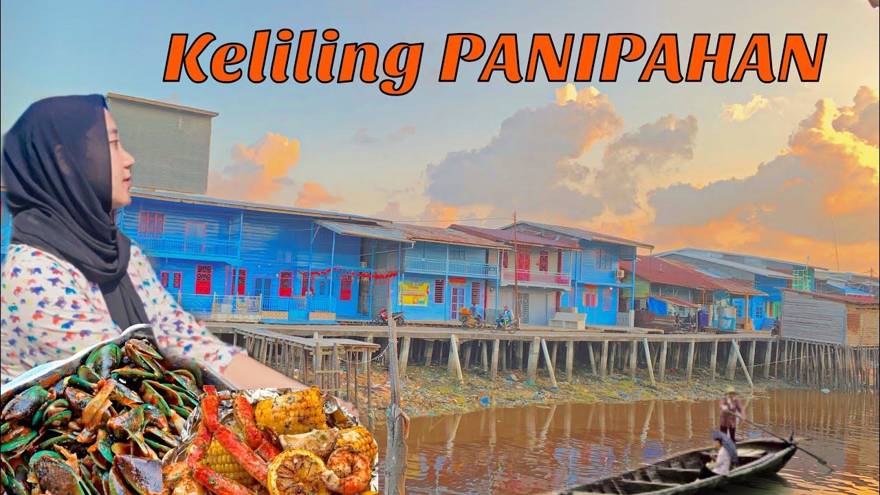 JALAN - JALAN KELILING PANIPAHAN #DUVLOG2 #panipahan - YouTube