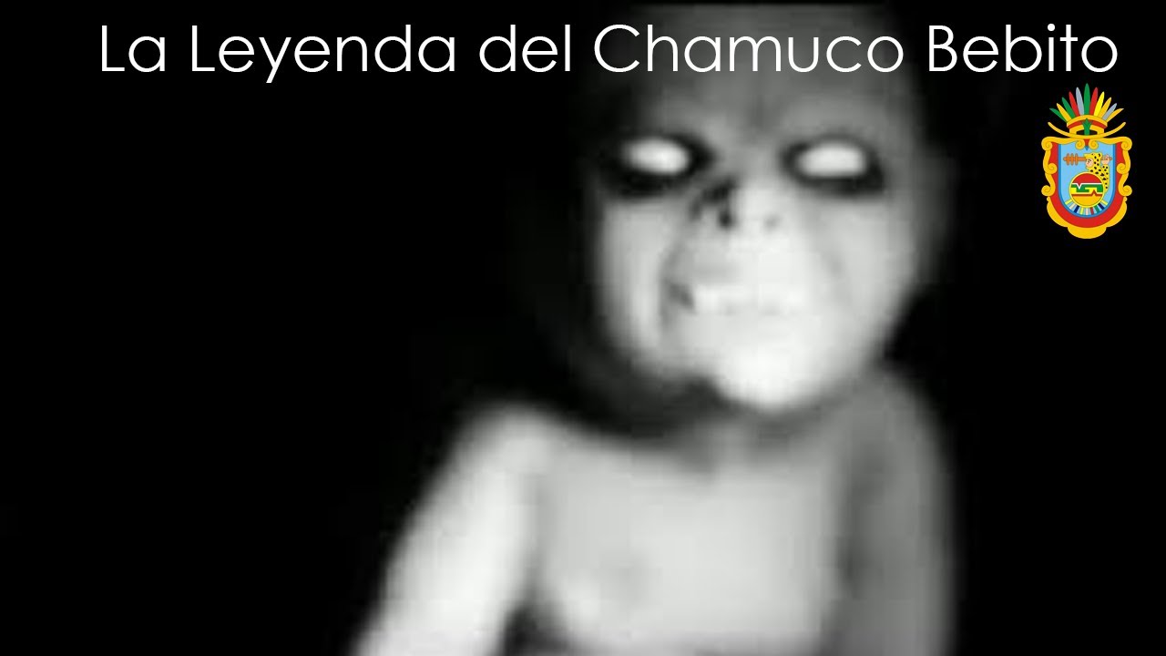 La Leyenda del Chamuco Bebito | Leyendas Del Estado del Guerrero # ...