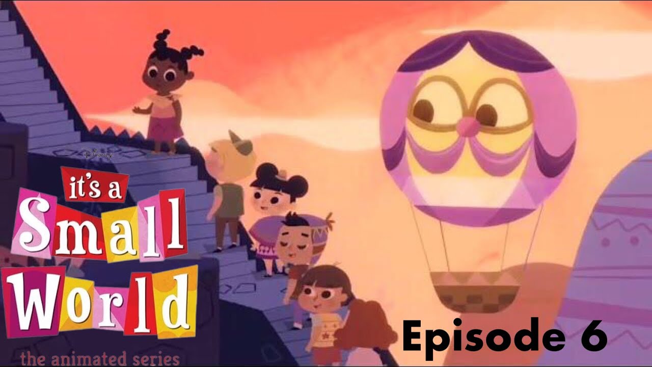 It's a Small World the Animated Series Episode 6 Up & Down (Peru) - YouTube