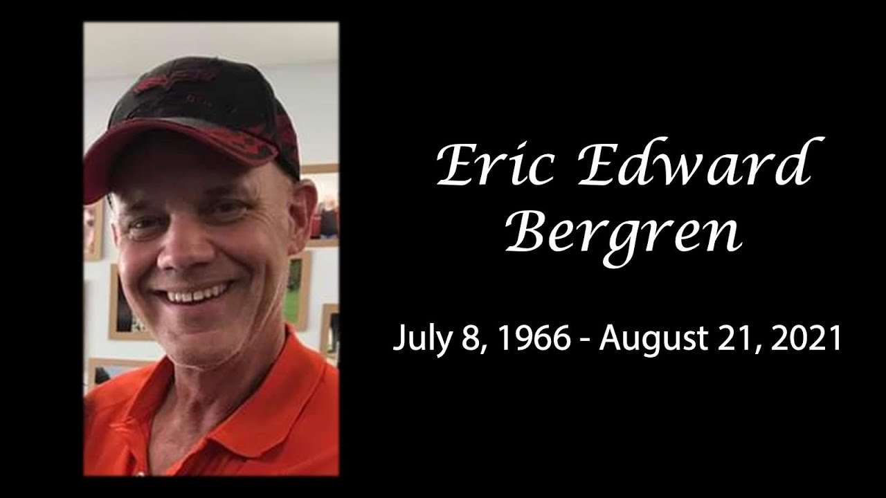 Eric Bergren Celebration of Life - YouTube