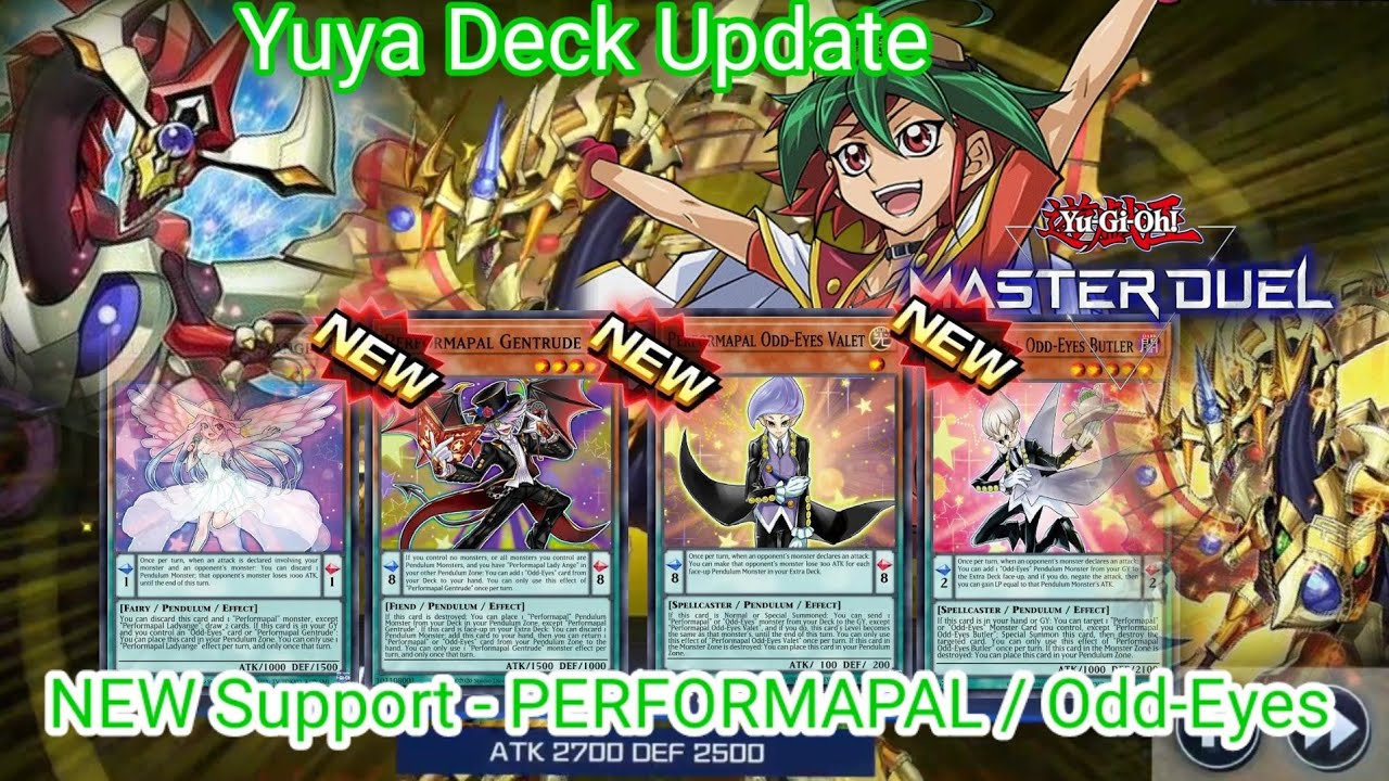 Yuya Deck Update/ NEW Support - PERFORMAPAL / Odd-Eyes [Yu-Gi-Oh MASTER ...