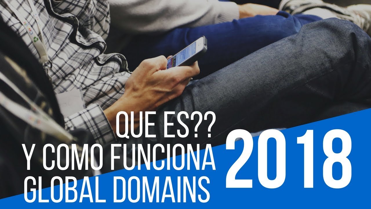 Global Domains ️Que es y Como Funciona | Gana Dinero con Global Domains ...