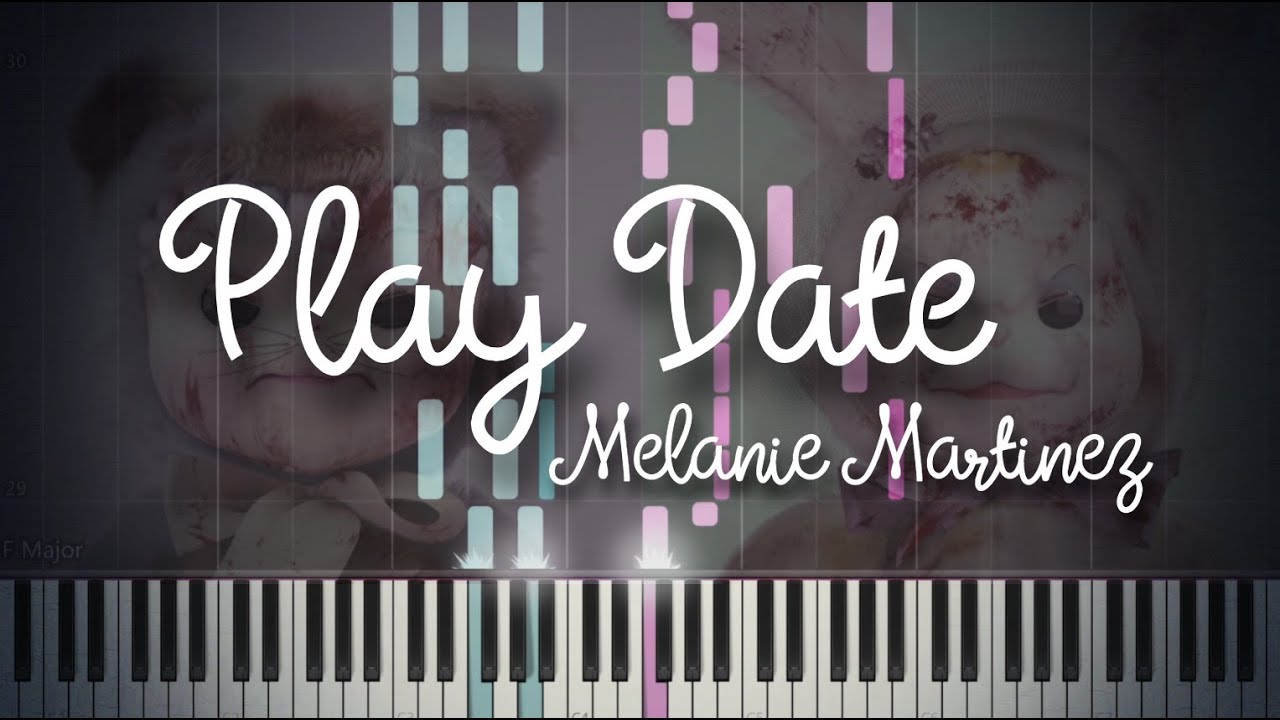 Play Date - Melanie Martinez (Piano Solo Tutorial) - YouTube