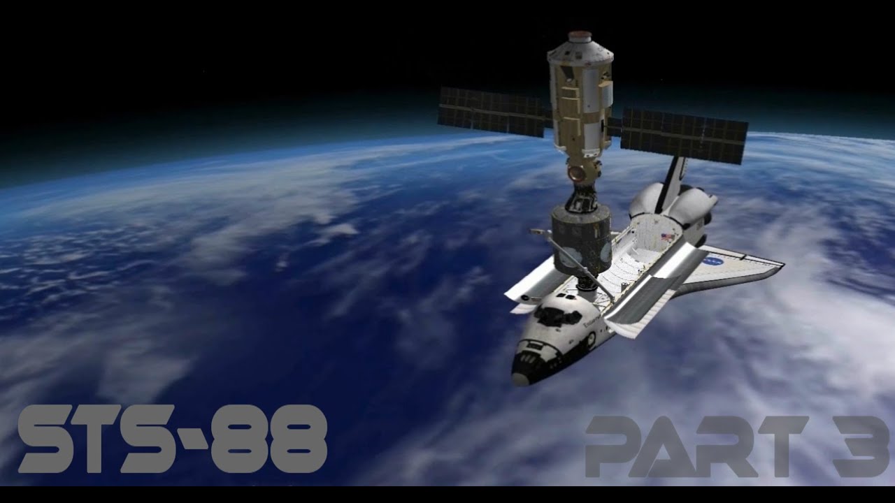 SSM2007: STS 88 part3 - YouTube