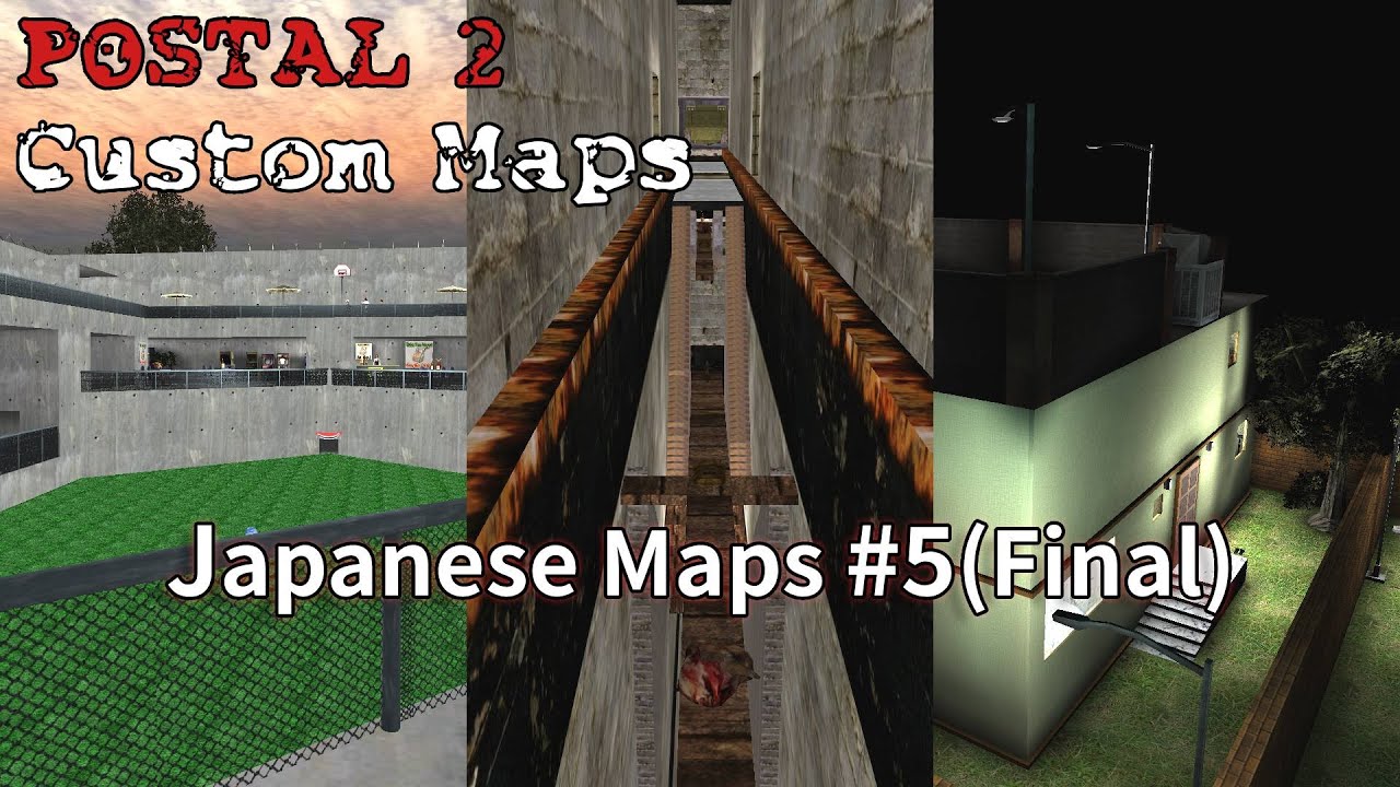 포스탈 2 커스텀 맵(Postal 2 Custom Maps) : 포스탈 2 일본맵 #5(멀티맵) - YouTube