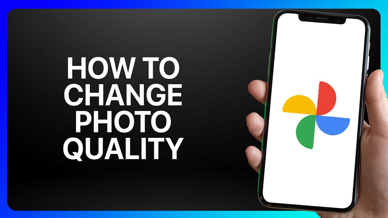How To Change Photo Quality In Google Photos Tutorial - YouTube