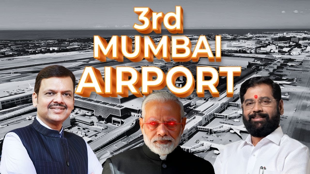 3rd Third Airport Mumbai A Game-Changer for the City! 🚀 | Vadhavan Port ...