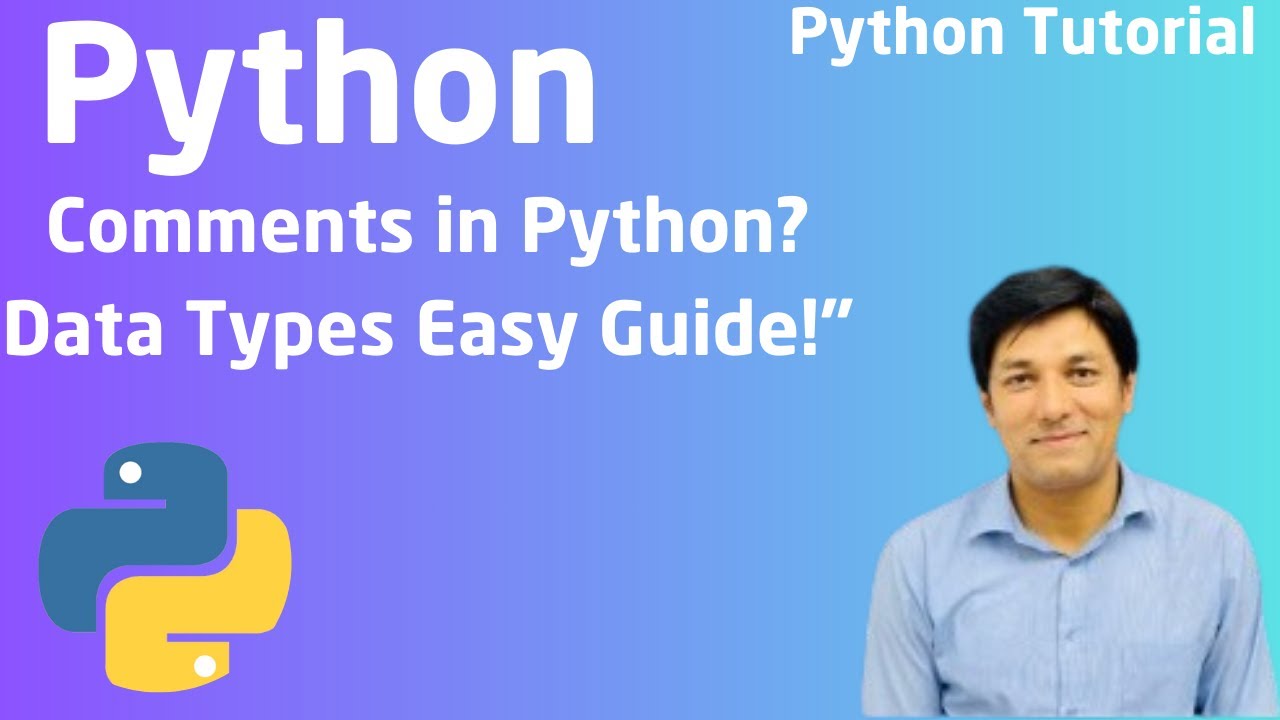 How to Identify Object Types & Data Types + What Are Comments in Python ...