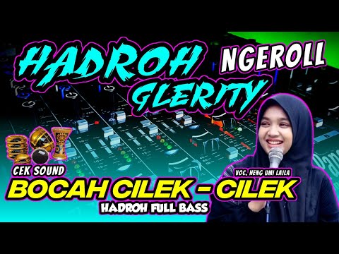 HADROH BASS TERMANTAP • BOCAH CILEK CILEK • FULL BASS DREJEB MIDEL NGEROLL 🔊