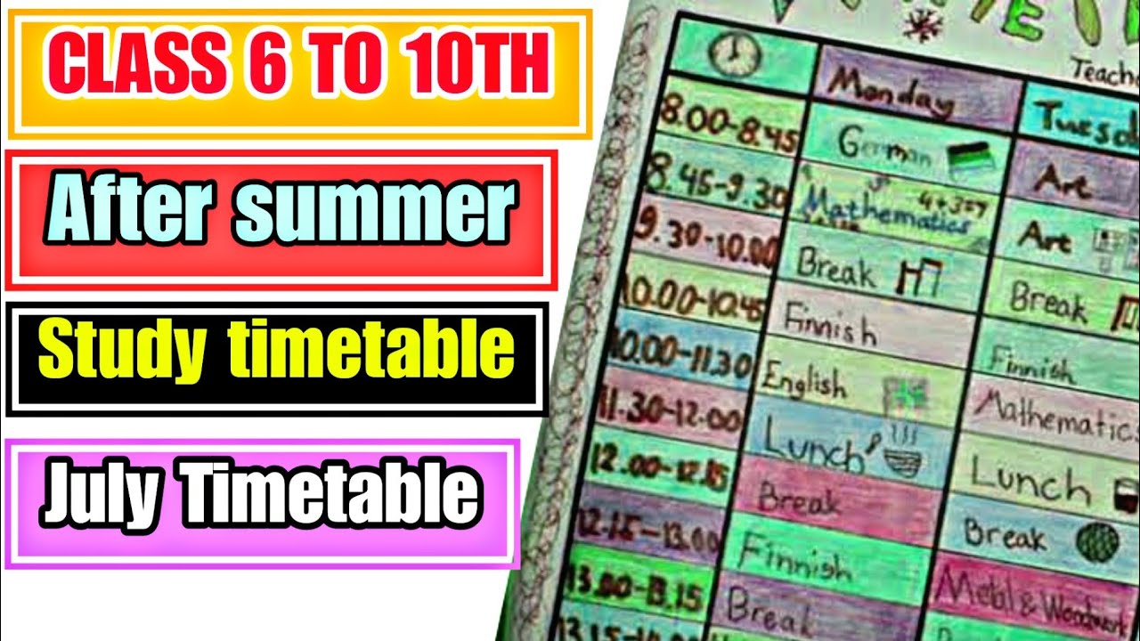 July Study Timetable Class 6 to 10th | Hamari kaksha - YouTube