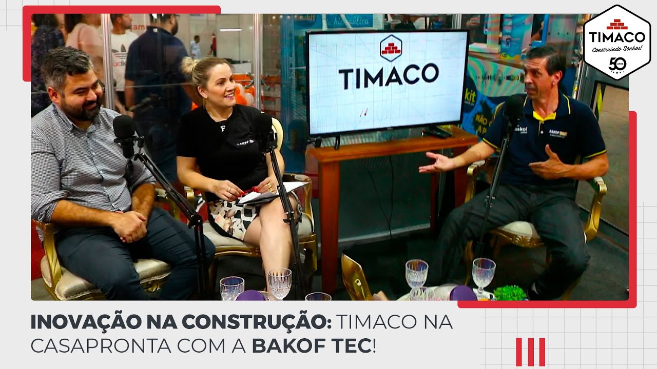 Inovação na Construção: Timaco na CasaPronta com a Bakof Tec! - YouTube