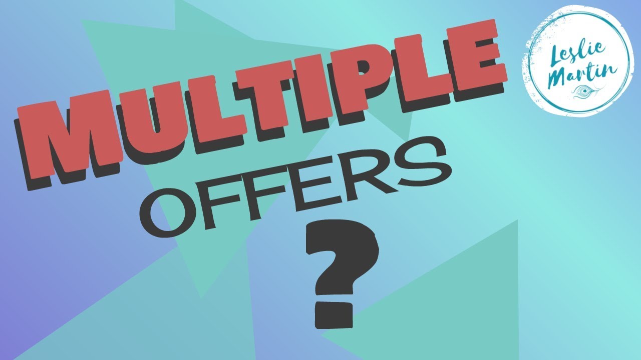 Multiple Offers - YouTube