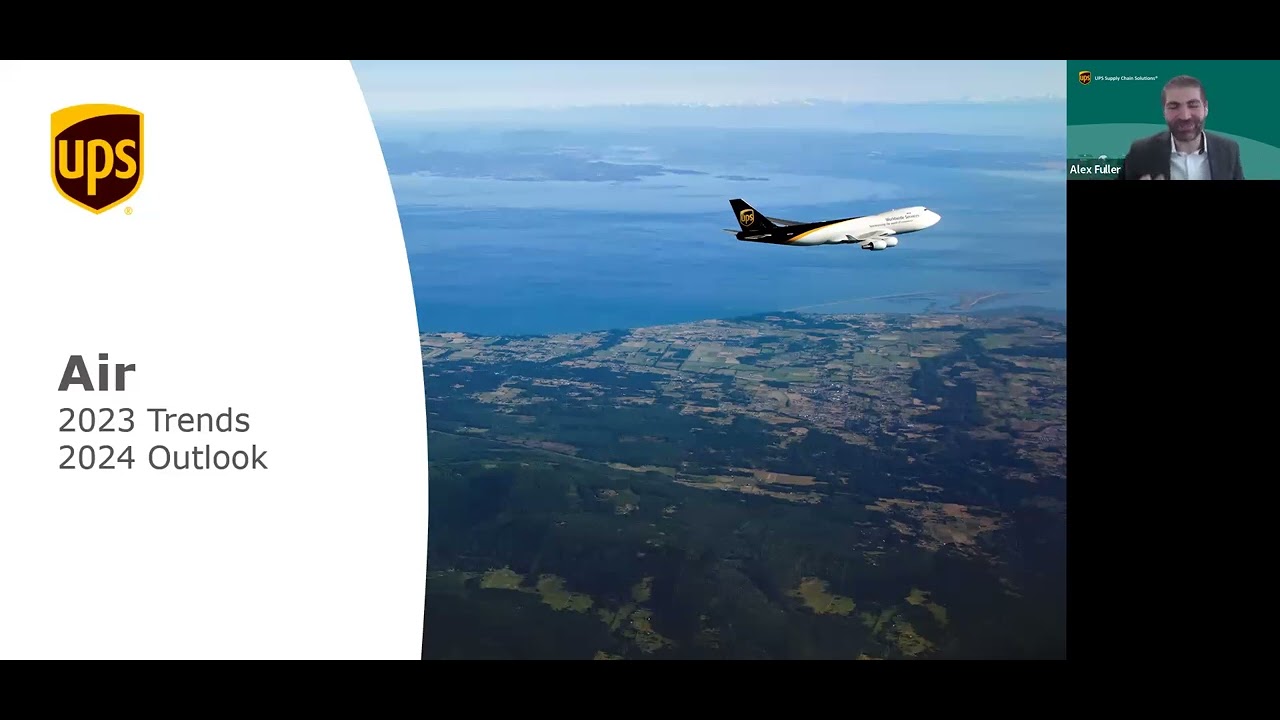 UPS Webinar: 2024 End to End Supply Chain Outlook - YouTube