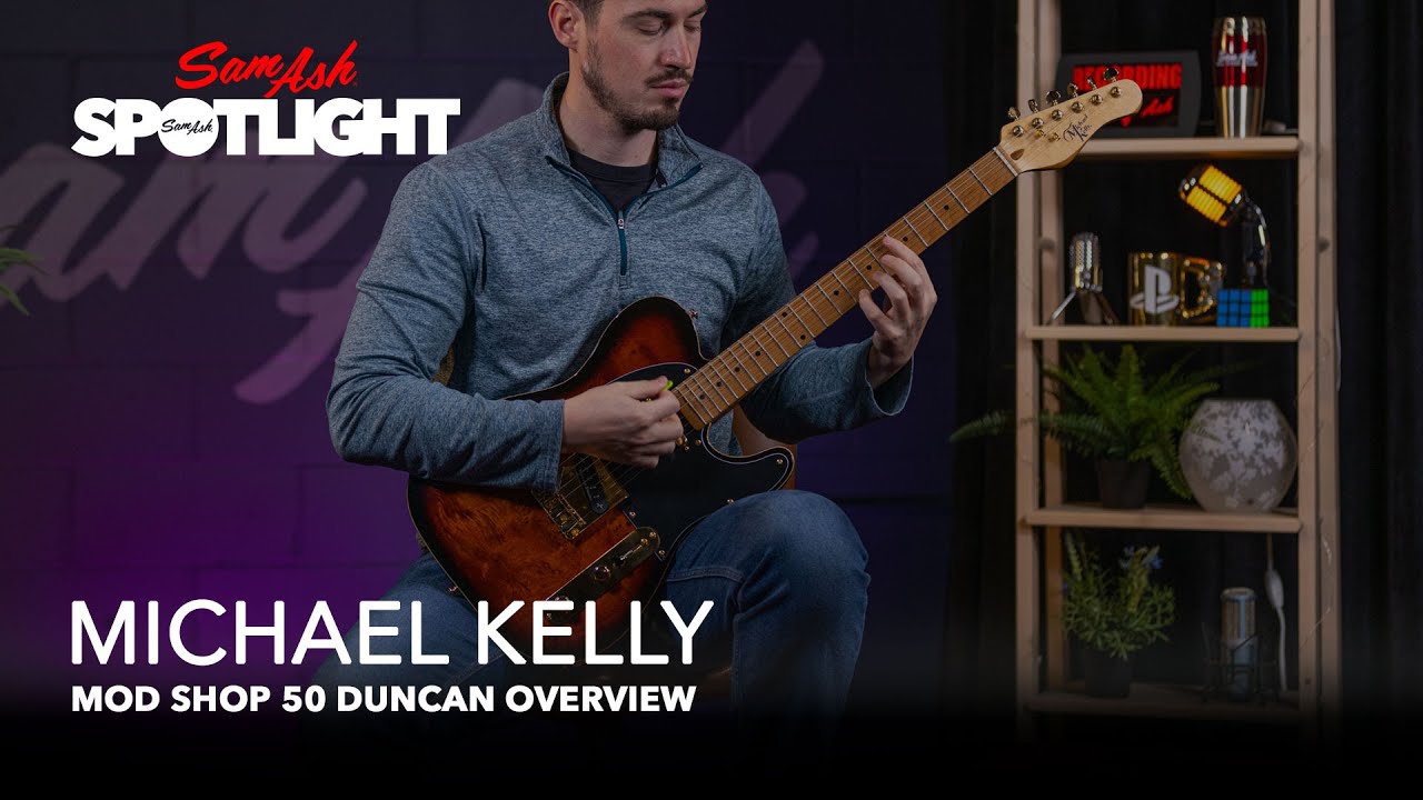 Michael Kelly Mod Shop 50 Duncan Overview - YouTube