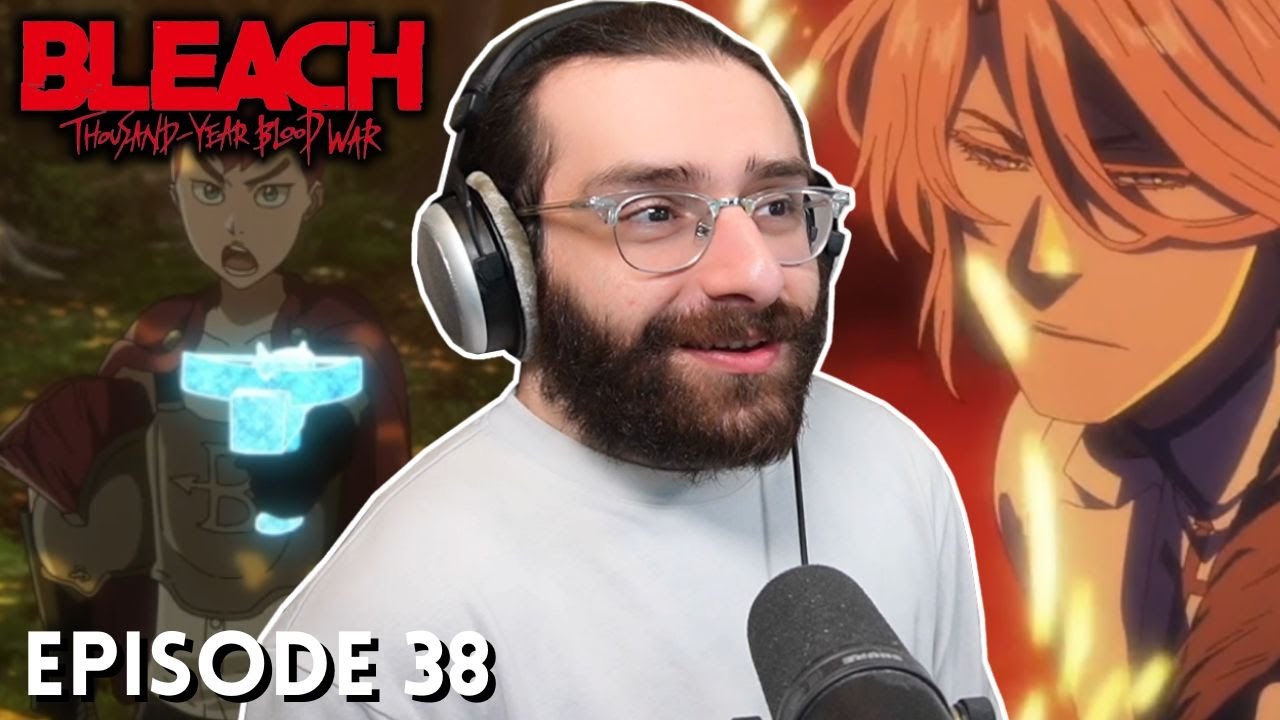 Bleach TYBW Episode 38 Friend Reaction - YouTube