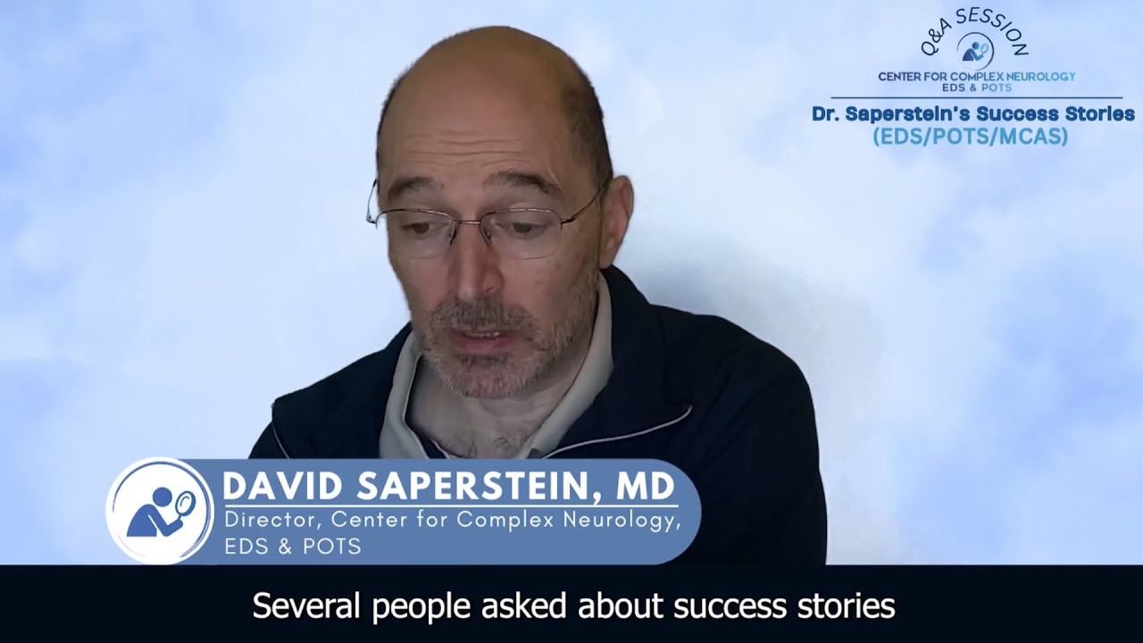 Dr. Saperstein's Success Stories (EDS - POTS - MCAS) - YouTube