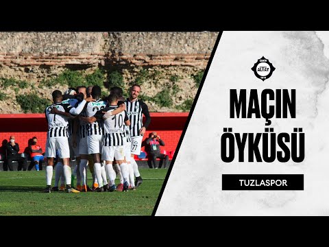 Maçın Öyküsü / Tuzlaspor - ALTAY