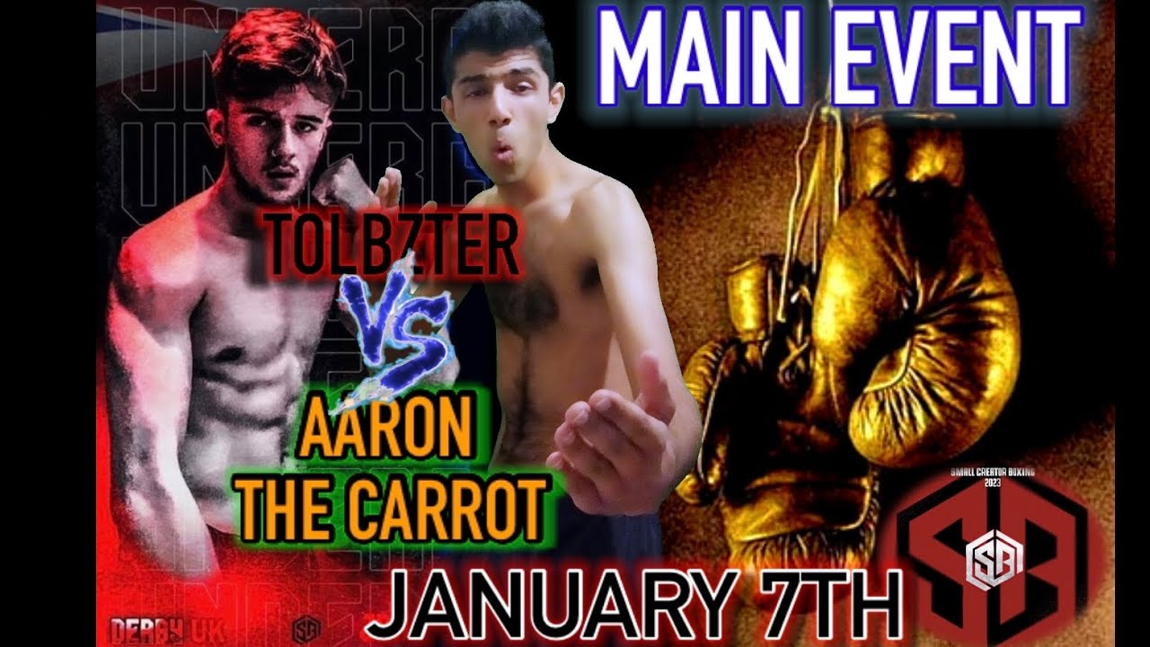 MAIN EVENT - AARON THE CARROT VS TOLBZTER - YOUTUBE BOXING FIGHT ...