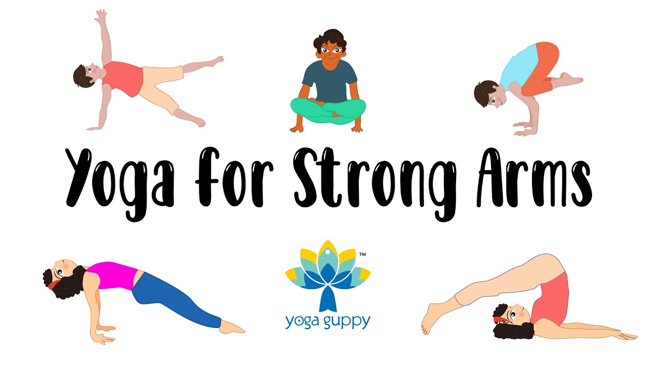 Yoga for Strong Arms for Kids | Improve Posture | Yoga for Children ...