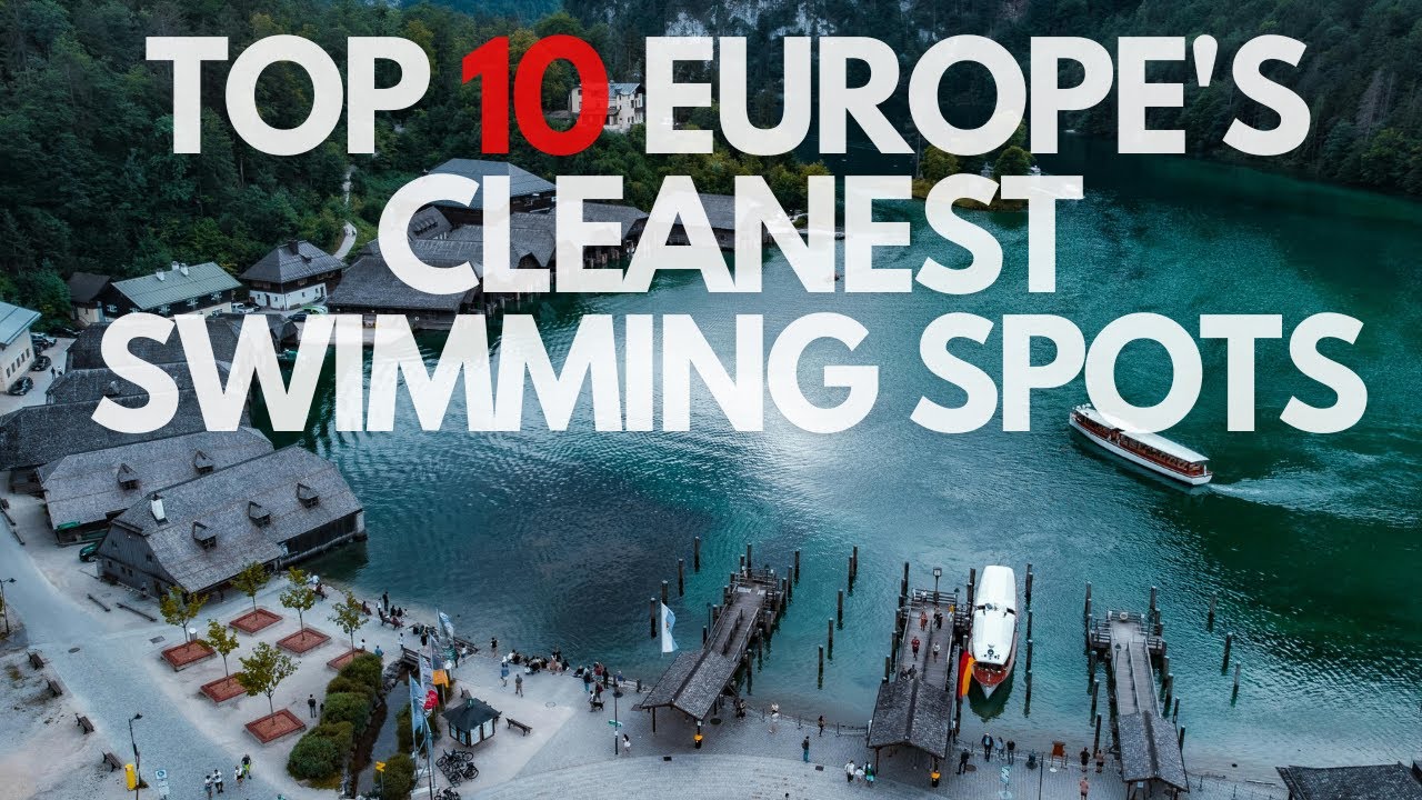 Top 10 Pristine Swimming Spots in Europe - YouTube