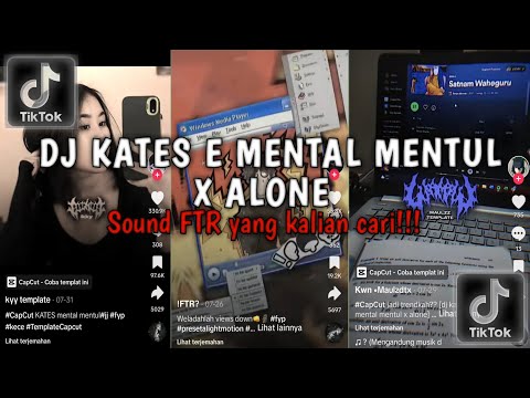 DJ KATESE MENTAL-MENTUL X ALONE SOUND FTR VIRAL TIK-TOK 2024