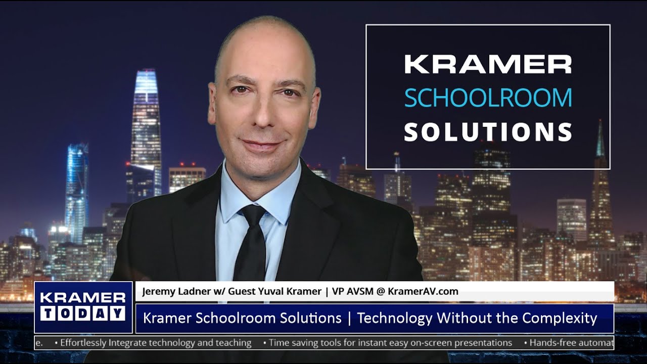 Kramer Schoolroom Solutions | Easy & Engaging, IT Friendly Classrooms ...