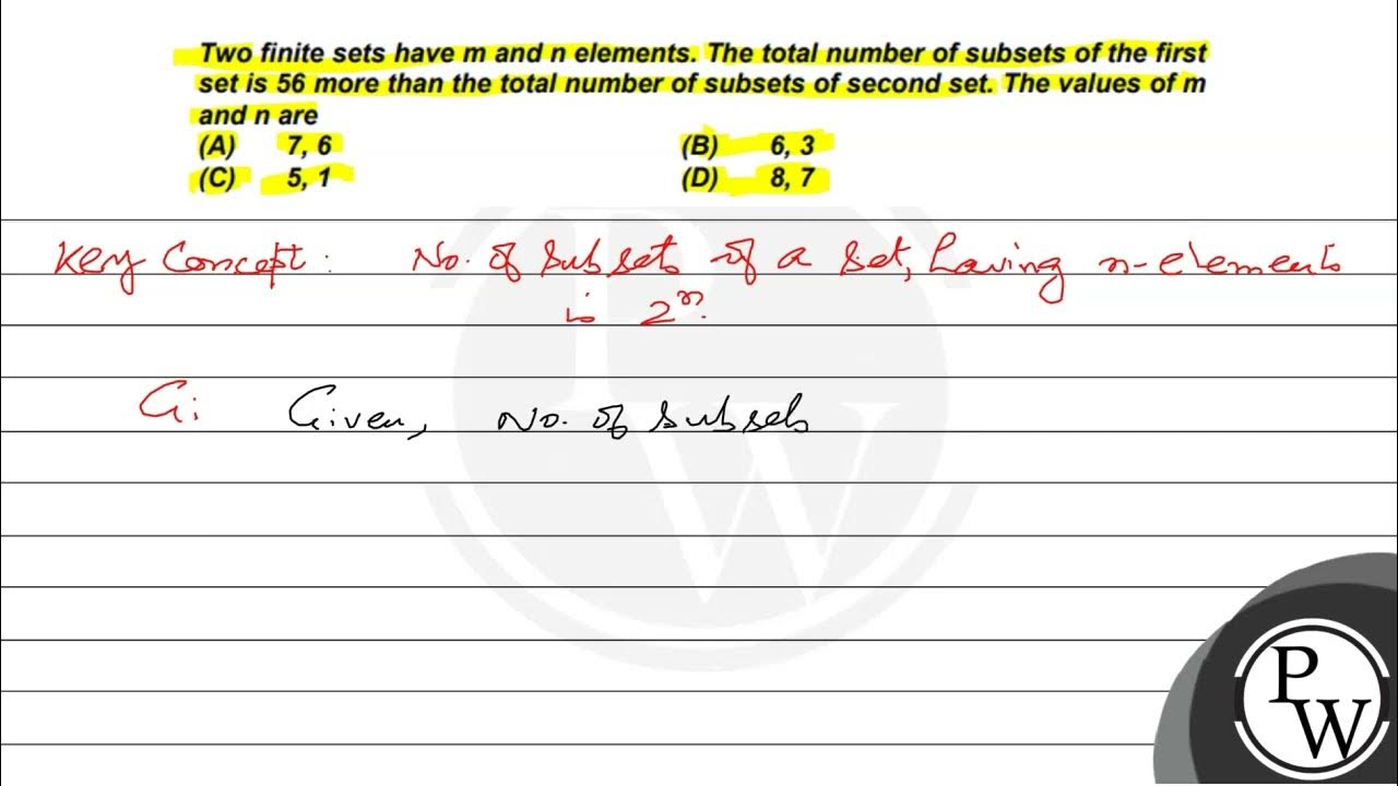 Two finite sets have \( m \) and \( n \) elements. The total number of subsets of the first set ...