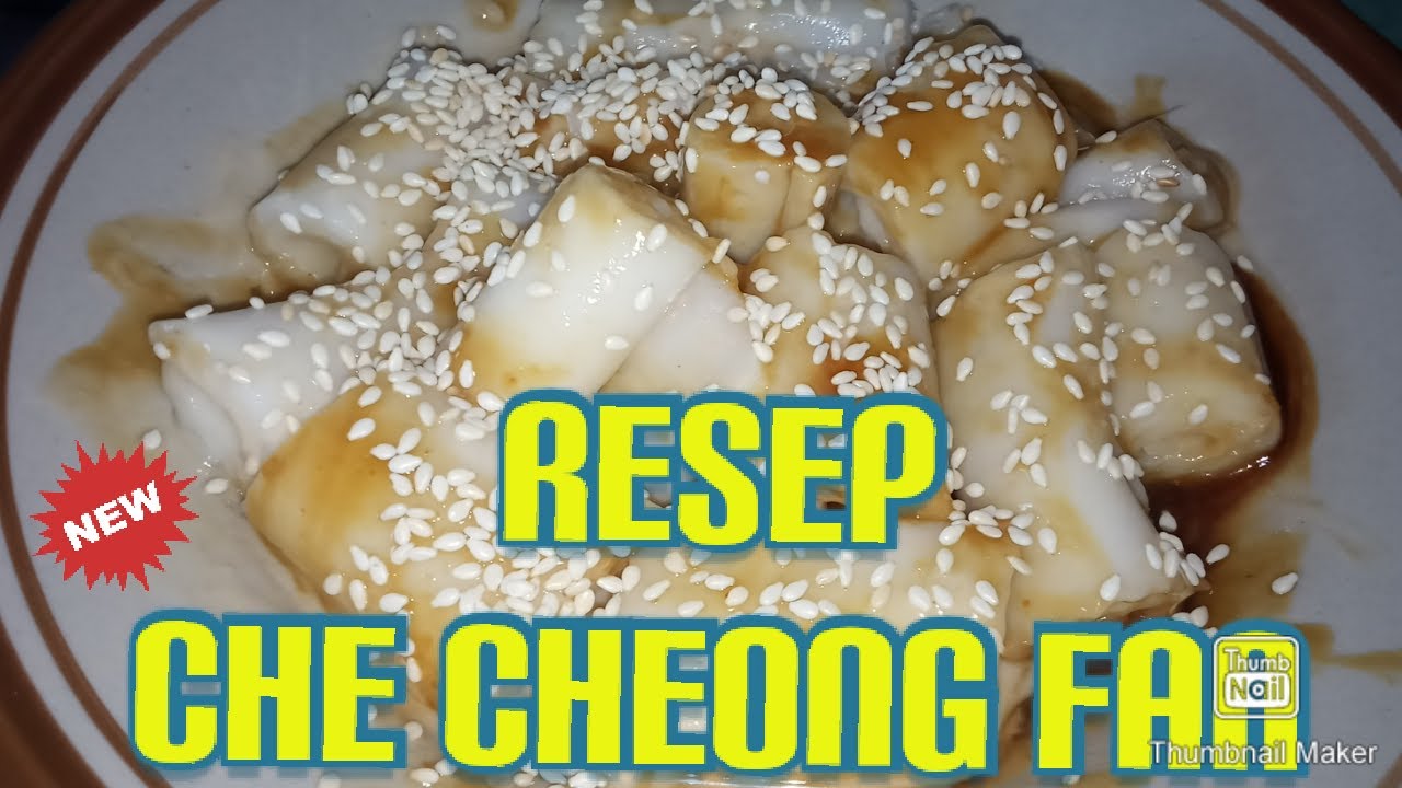 RESEP MEMBUAT JIONG FAN KHAS HONGKONG ( Che Cheong fan ) - YouTube