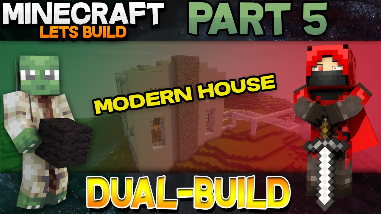 Minecraft Dual Build - Modern House E05 - YouTube