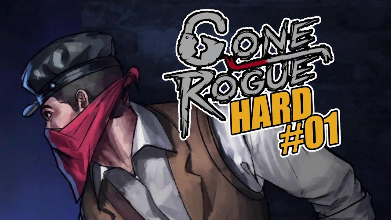 Gone Rogue - 01 (Hard, Butcher Shop) - YouTube