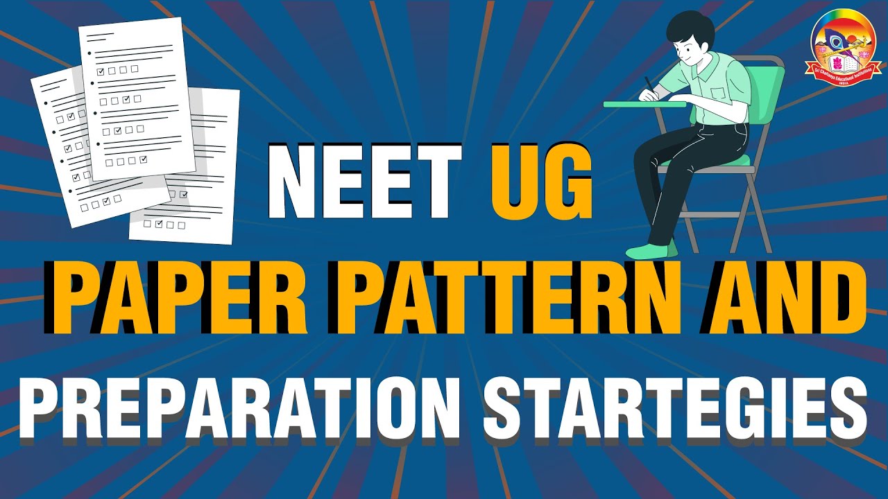 NEET UG Paper Pattern & Preparation Strategies || Sri Chaitanya-GOSALA ...