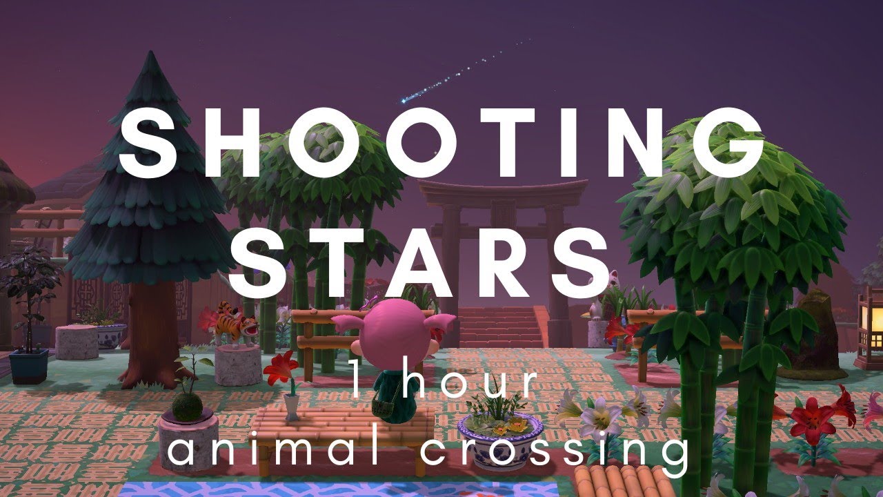 Relaxing Animal Crossing - SHOOTING STARS - background - ambience ...