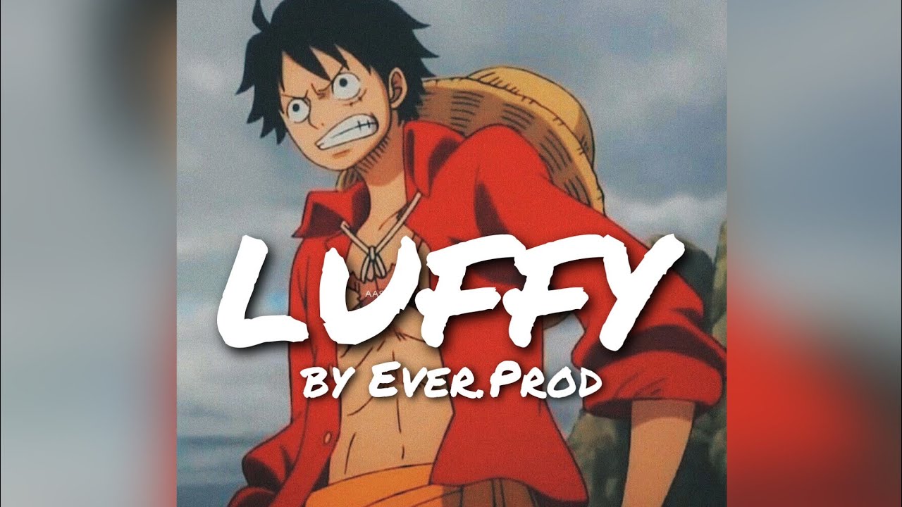 « LUFFY » One piece type beat (Ever.prod)instru rap 2021 - YouTube