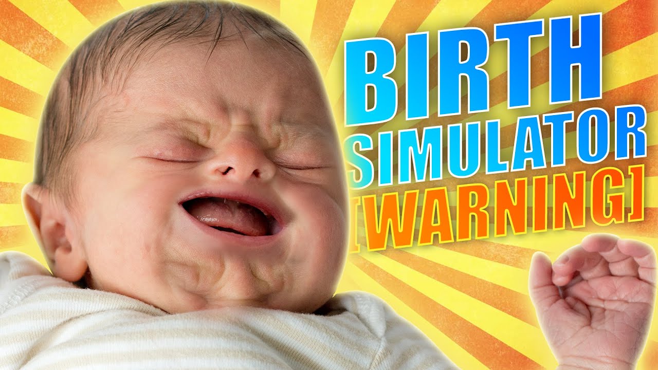 BIRTH SIMULATOR [WARNING GRAPHIC] - YouTube