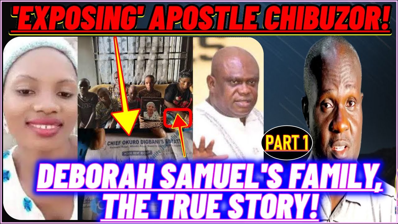 Apostle Chibuzor In Another Mess, After Happie Boys. Deborah Samuel's ...