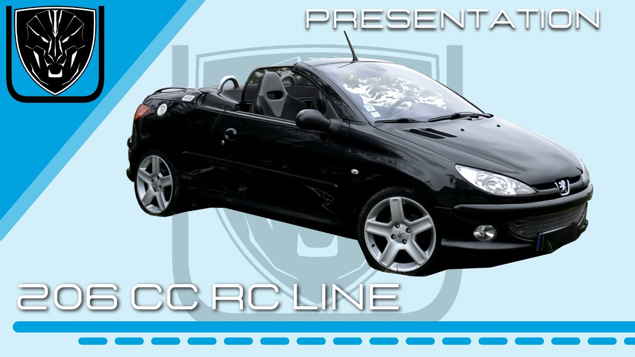 PRESENTATION 206 CC RC-LINE - La plus rare des 206 CC. - YouTube
