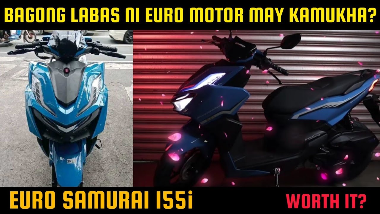 EURO SAMURAI 155i MAY KAMUKHA?! - YouTube