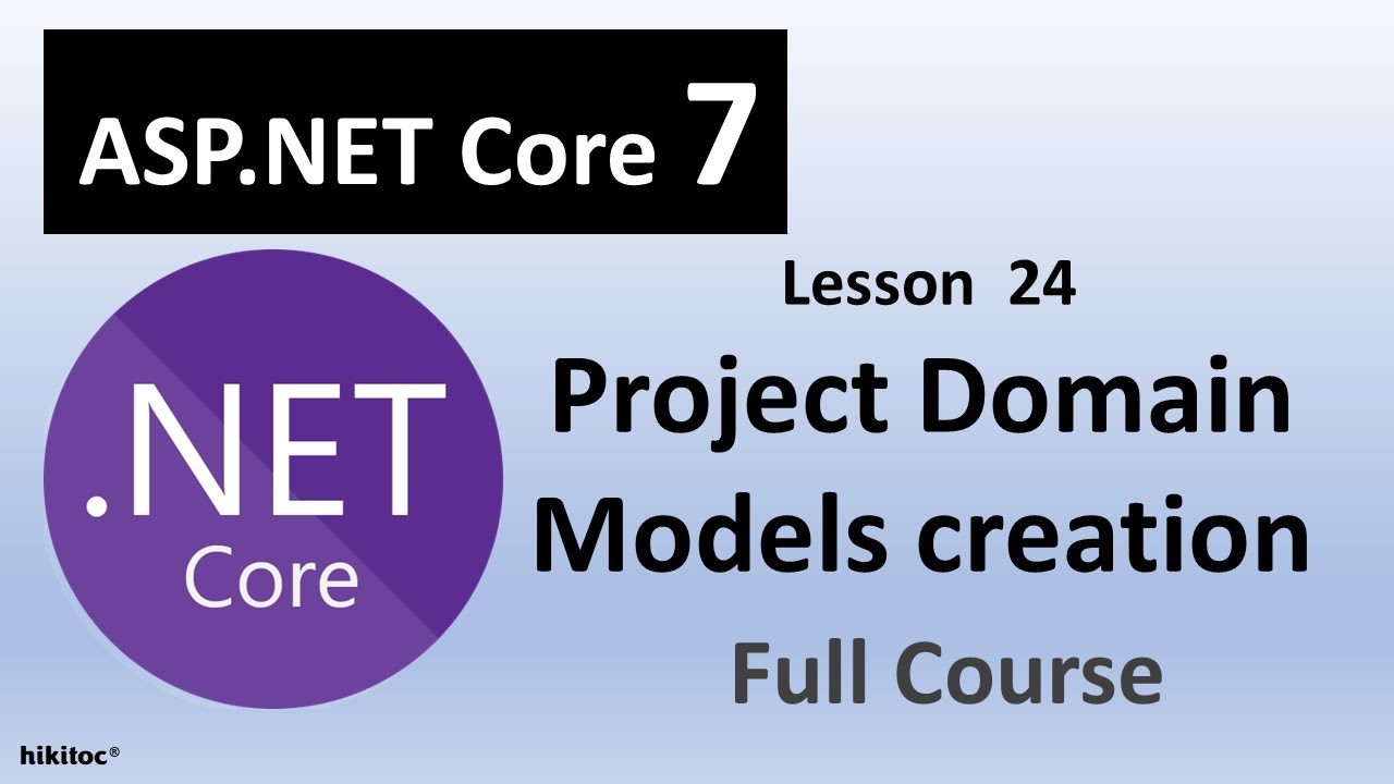 ASP.NET Core 7 Project : Entity Framework Domain Models creation - YouTube