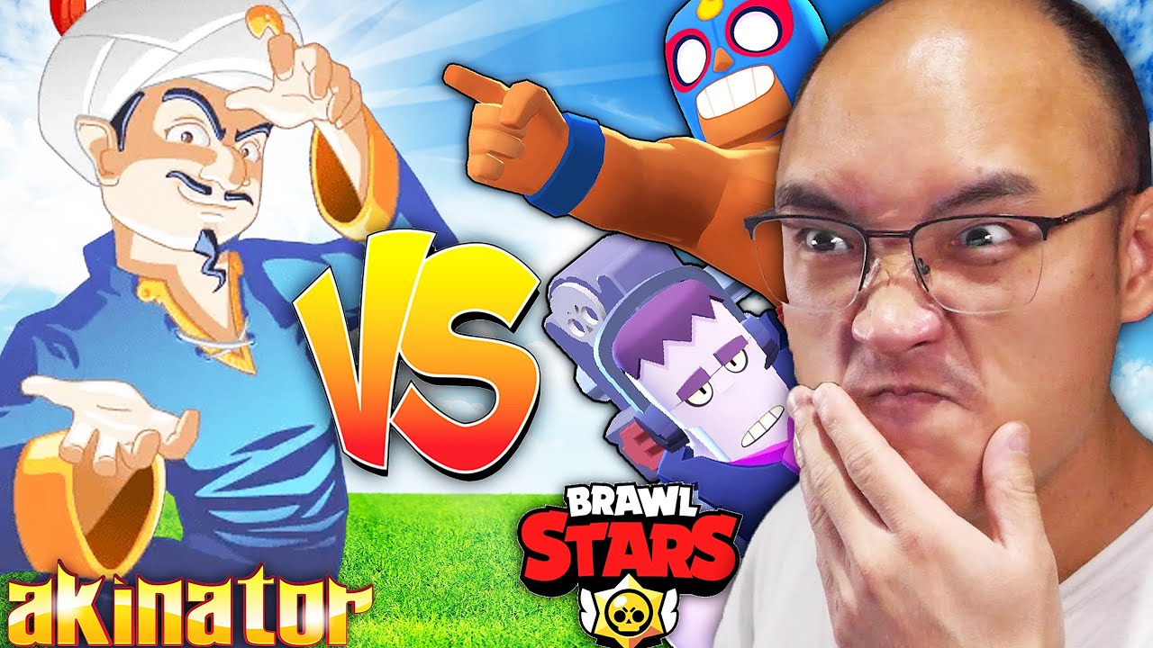 Akinator VS Brawl Stars - YouTube