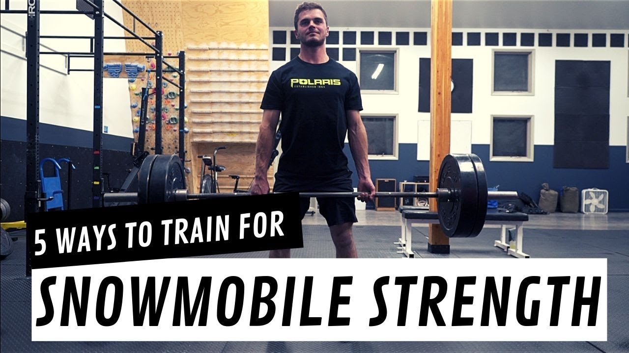5 Ways to Train for Snowmobile Strength - YouTube