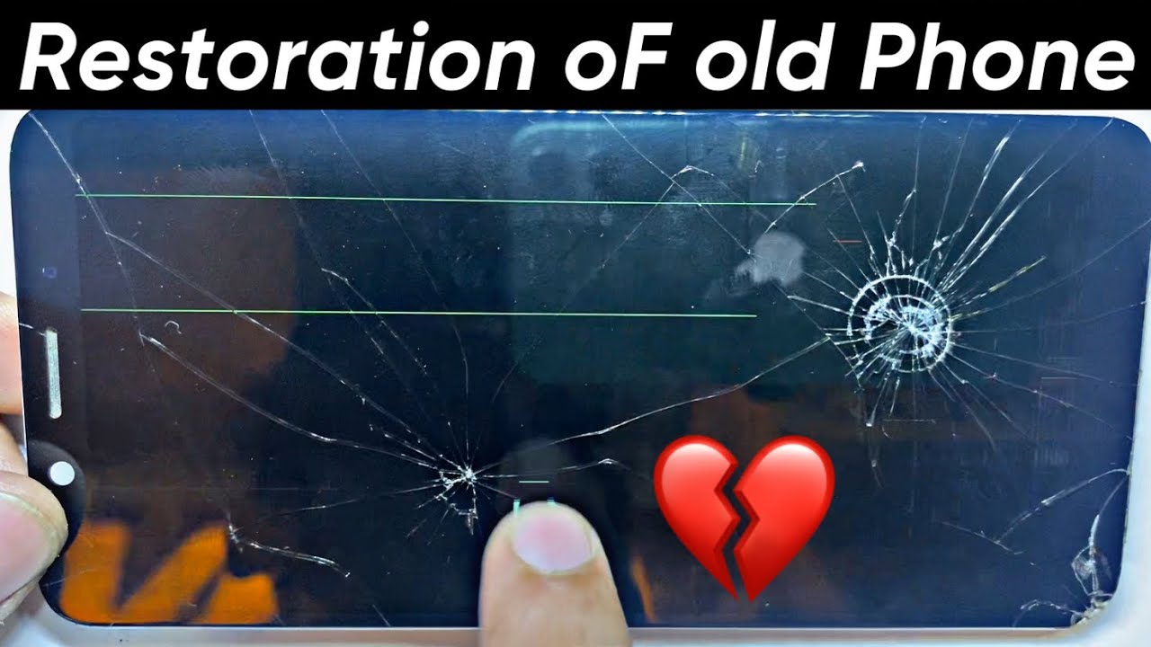 Restoration of Broken Mobile | How to Repair | Mobile Phone repairing ...