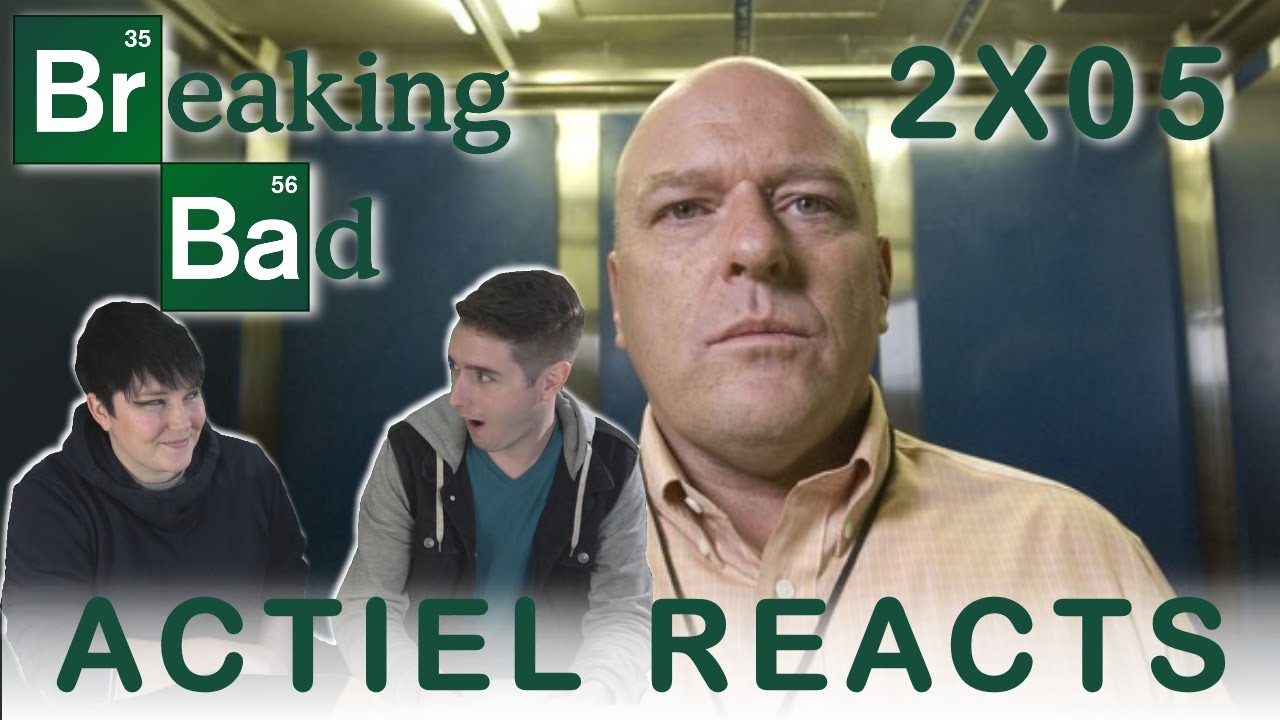 Actiel Reacts: Breaking Bad 2X05 BREAKAGE - YouTube
