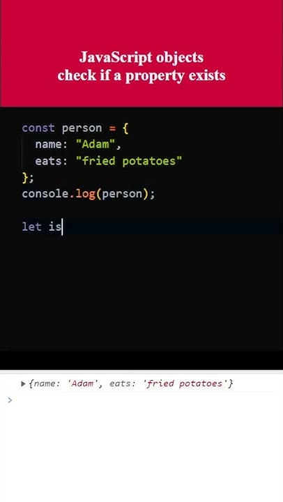 JavaScript objects, how to check if a property exists - YouTube